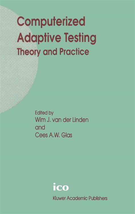 Computerized Adaptive Testing Theory And Practice 9780792364252 Van Der Linden