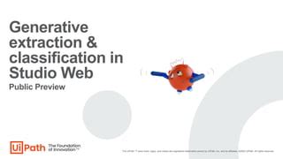 AI And ML Series Generative Extraction And Classification Of Documents In Studio Web Session