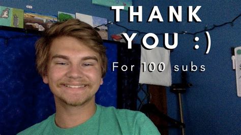 Thank You 100 Subscriber Special Youtube