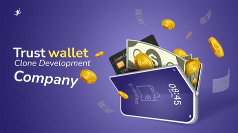 Trust Wallet Clone Development Company Blockchain Development Company