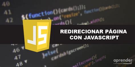 Redireccionar Página Con Javascript Facil Y RÁpido