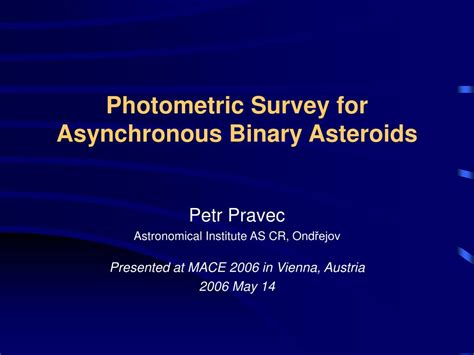 PPT Photometric Survey For Asynchronous Binary Asteroids PowerPoint Presentation ID