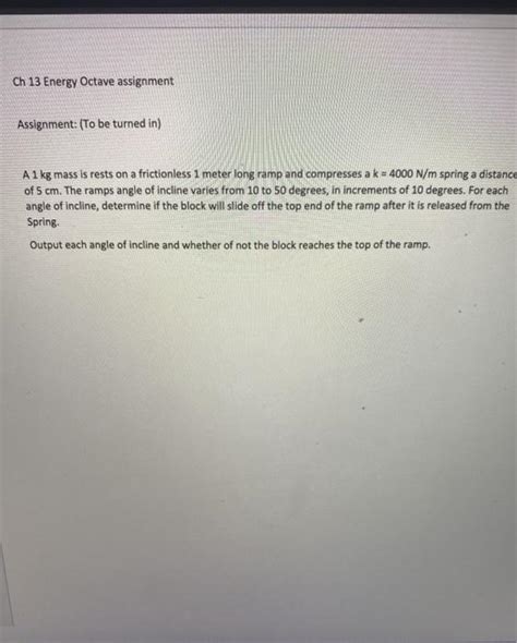 Solved Ch 13 Energy Octave Assignment Example Problem In Chegg