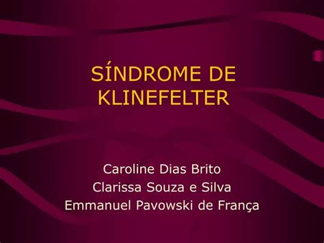 PPT SÍNDROME DE KLINEFELTER PowerPoint Presentation free download ID