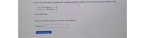 Solved Find A Sum Of Products Expansion For A Boolean