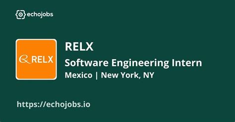 Relx Is Hiring Software Engineering Intern Mexico New York Ny Washington Dc Us