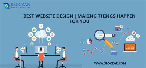 Best Website Design Making Things Happen For You
