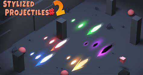 Stylized Projectile Pack 2 Asset Store