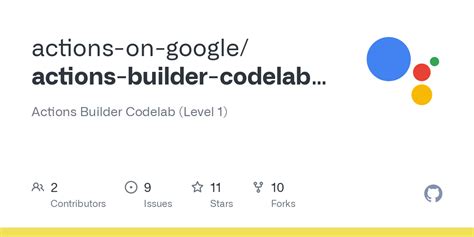 GitHub Actions On Google Actions Builder Codelab Level 1 Actions