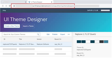 Access The Sap Theme Designer Neptune Dxp Documentation