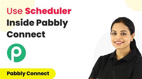 how to use scheduler inside pabbly connect a step by step guide pabbly