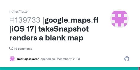 Google Maps Flutter IOS TakeSnapshot Renders A Blank Map Issue Flutter Flutter