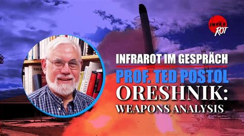 Mit Prof Ted Postol Oreshnik Complete Weapons Analysis Infrarot Im