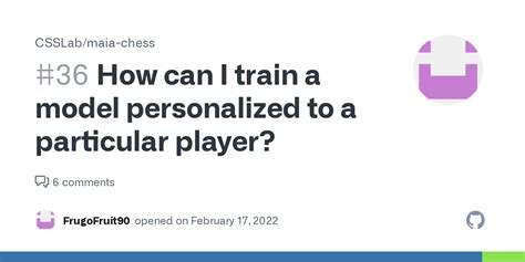 How Can I Train A Model Personalized To A Particular Player Issue