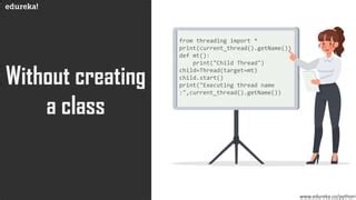 What Is Multithreading In Python Python Multithreading Tutorial Edureka PDF Programming