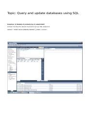Query And Update Databases Using Sql Docx Topic Query And Update Databases Using Sql Question