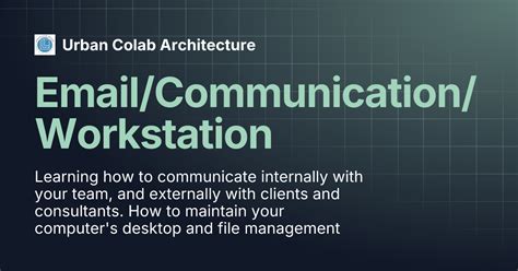 Emailcommunicationworkstation Urban Colab Architecture