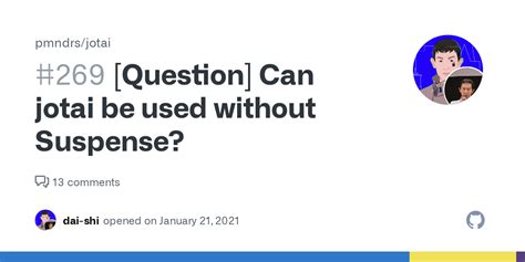 Question Can Jotai Be Used Without Suspense Issue Pmndrs