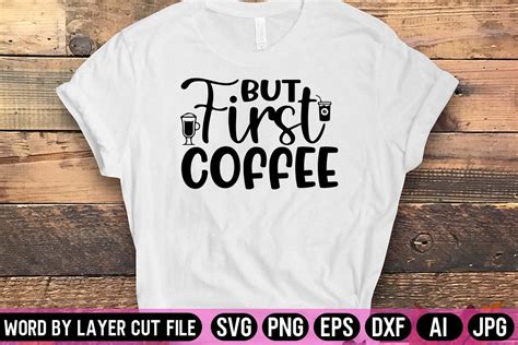 But First Coffee Svg Design Graphic By Fancy Svg · Creative Fabrica
