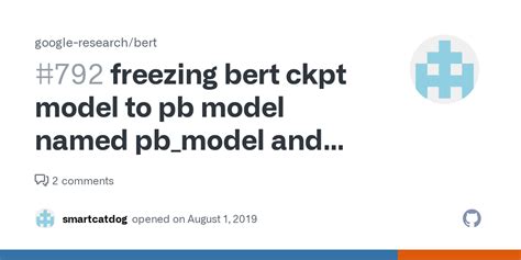 Freezing Bert Ckpt Model To Pb Model Named Pbmodel And Quantizing Pb