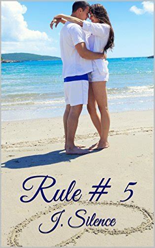 Rule 5 Love On The Banks Book 1 By J Silence Goodreads