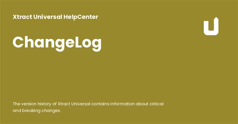ChangeLog Xtract Universal HelpCenter
