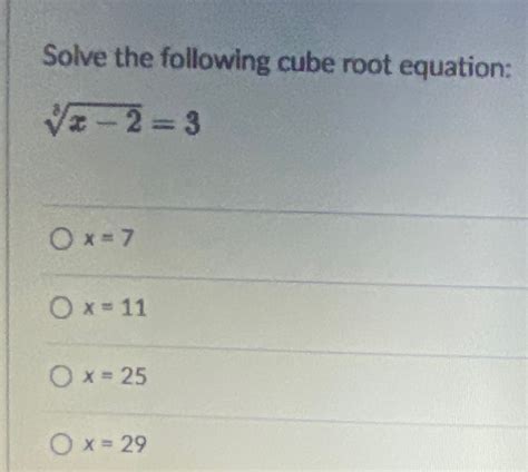 Solved Solve The Following Cube Root
