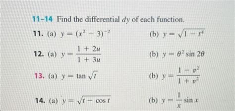 Solved 11 14 Find The Differential Dy Of Each Function 11