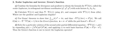 Solved 2 Scalar Laplacian And Inverse Greens Function A