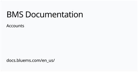 accounts bms documentation