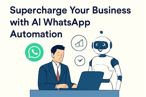 The Future Of Sales Is Conversational Supercharge Your Business With Ai Powered Whatsapp