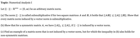 Solved Topic Numerical Analysis I Let Rnxn Chegg