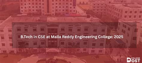 Btech In Cse At Malla Reddy Engineering College 2025 College Dost