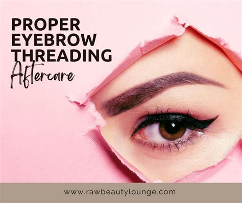 Proper Eyebrow Threading Aftercare By Raw Beauty Lounge Medium