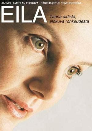 Eila (2003) - FilmAffinity