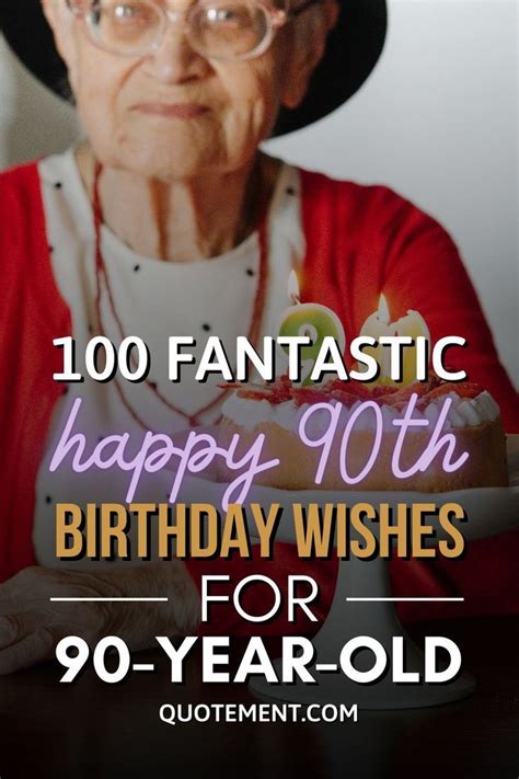 100 Fantastic Happy 90th Birthday Wishes For 90 Year Old Artofit