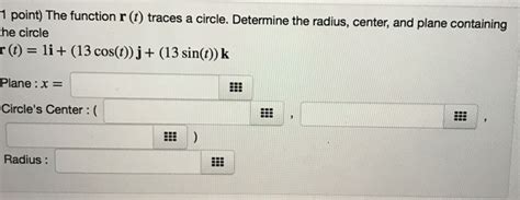 Solved Point The Function R T Traces A Circle Chegg