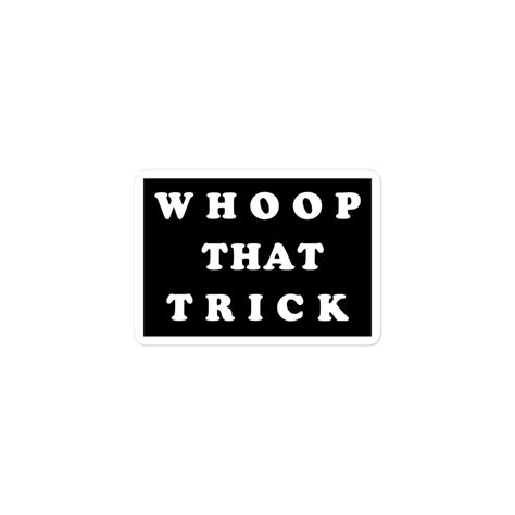WHOOP THAT TRICK Nxt Trick Williams Sticker PYGear
