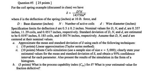 Solved Question 5 25 ﻿points ﻿for The Coil Spring