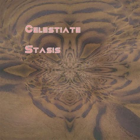 Stream Stasis By Celestiate Listen Online For Free On Soundcloud