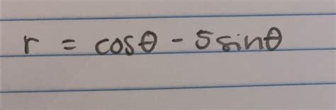 Solved r cosθ 5sinθ Chegg com