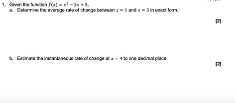 Solved Given The Function F X X X A Chegg