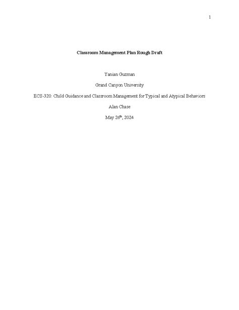 Classroom Plan Rough Draft Classroom Management Plan Rough Draft
