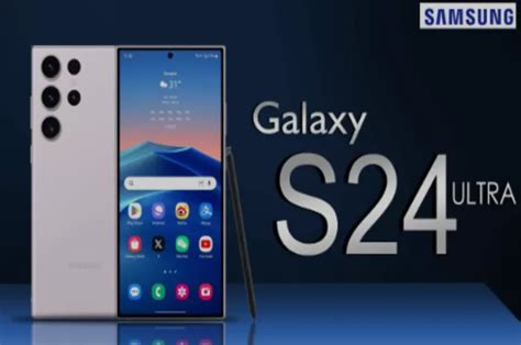 Inilah Bocoran Spesifikasi Samsung Galaxy S24 Ultra Yang Akan Rilis