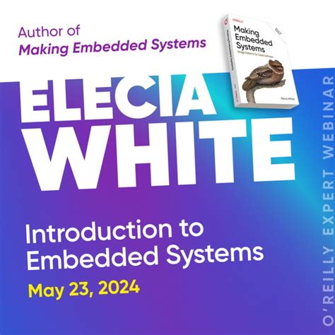 Oreilly Webinar On Embedded Systems By Elecia White Embeddedfm Posted On The Topic Linkedin