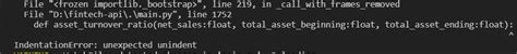 Indentation Error In Mainpy At Assetturnoverratio · Issue 186