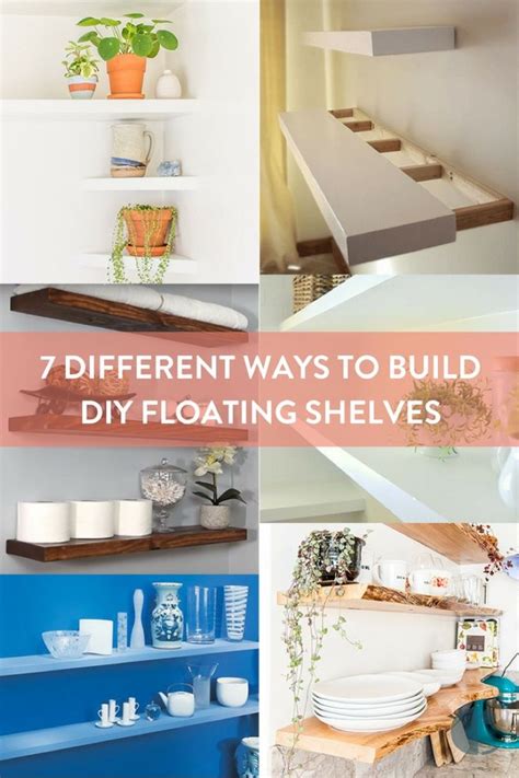 How To Build DIY Floating Shelves 7 Different Ways Floating Shelves Floating Shelves Diy