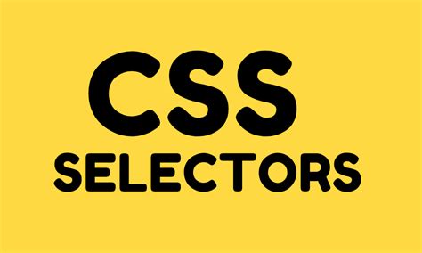 What Are Css Selectors And Types Of Css Selectors With Examples