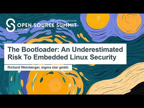 Free Video The Bootloader An Underestimated Risk To Embedded Linux