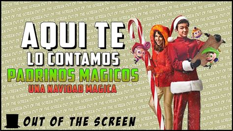 Los Padrinos Mágicos Una Navidad Mágica AquÍ Te Lo Contamos Resumen